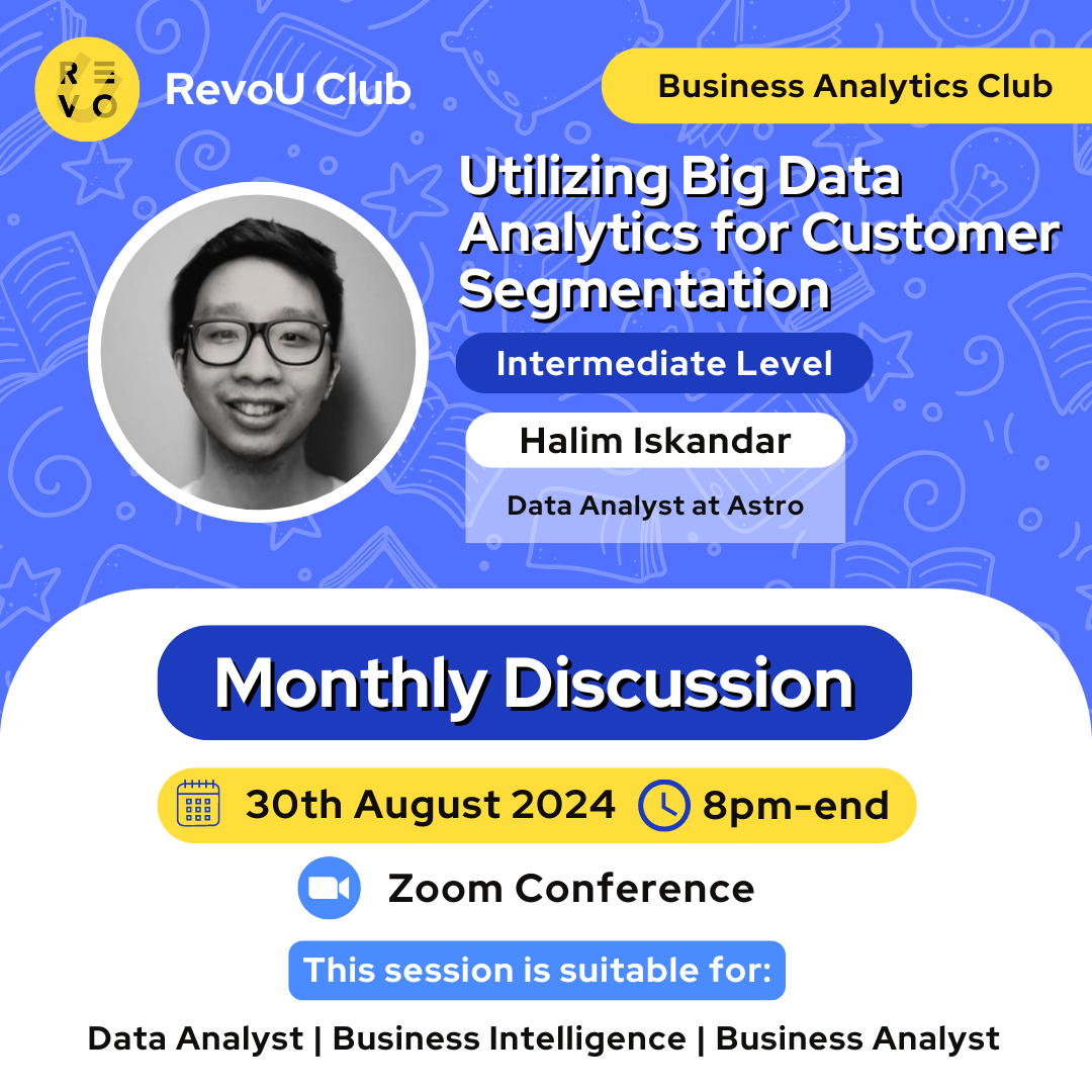 Utilizing Big Data Analytics for Customer Segmentation | RevoU